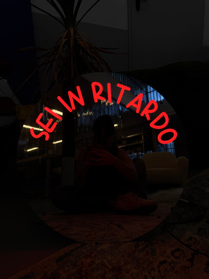 Specchio SEI IN RITARDO (ammaccato) – Insulti Luminosi
